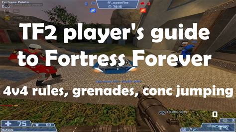 Tf Player S Guide To Fortress Forever V Rules Grenades How To