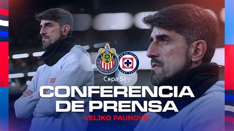 EN VIVO Conferencia De Prensa Veljko Paunovic Final Chivas Vs