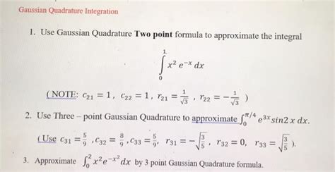 solved gaussian quadrature integration 1 use gaussian