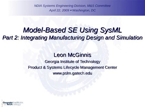 ppt model based se using sysml part 2 integrating manufacturing design and simulation leon