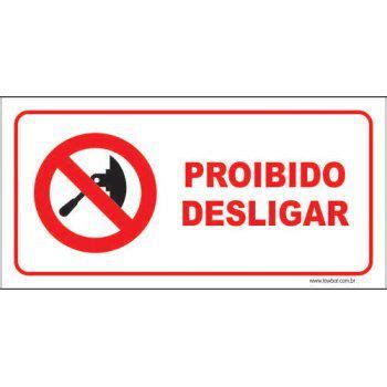 Loja Towbar Placa Preven O De Acidentes Proibido Desligar