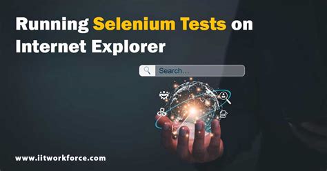 Running Selenium Tests On Internet Explorer