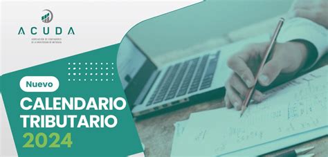 Calendario Tributario DIAN 2024 Acuda