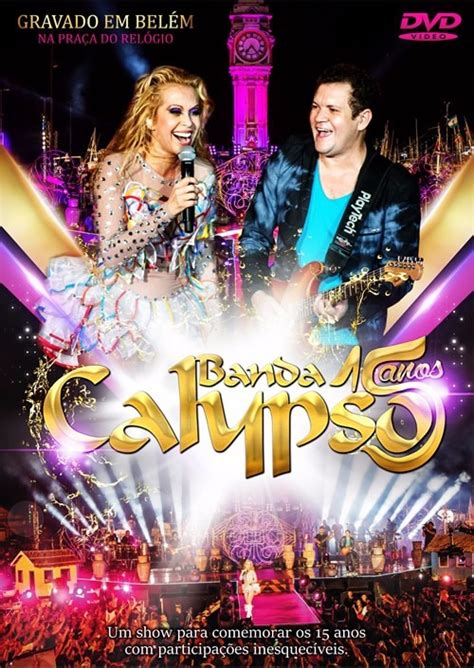 Dvd Banda Calypso Anos Ao Vivo Em Bel M Lacrado R Em