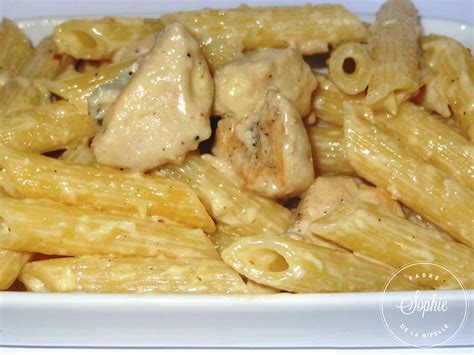 Penne Poulet Gorgonzola La Tendresse En Cuisine