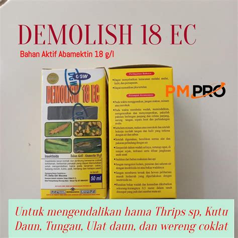 Jual Insektisida Demolish 18 EC 50 Ml Bahan Aktif Abamektin 18 G L Obat