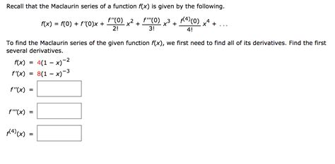 solved recall that the maclaurin series of a function f x