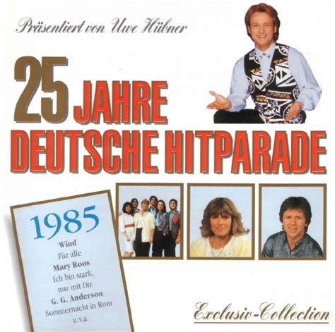 25 Jahre Deutsche Hitparade 1985 Hitparade Ch