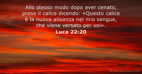 28 Marzo 2024 Versetto Della Bibbia Del Giorno Luca 22 20