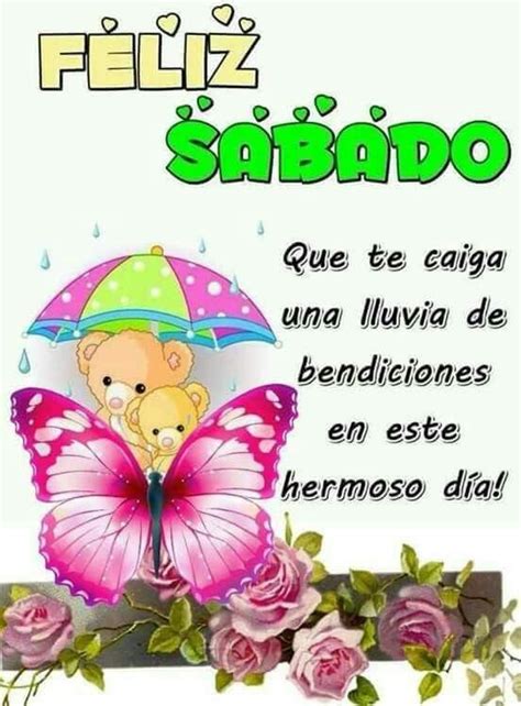 Pin De Anizan Reyes En Ah Frases Feliz Y Bendecido Sabado Saludos