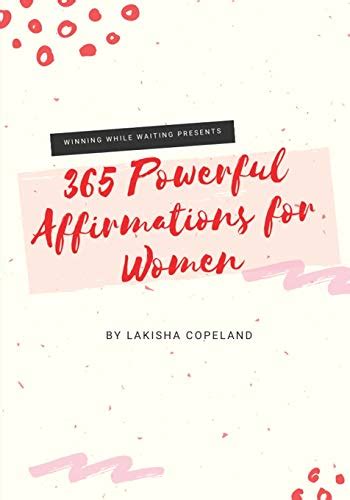 365 Powerful Affirmations For Women By Lakisha Copeland Goodreads