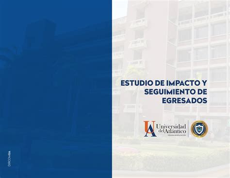 Encuesta Estudio De Impacto Y Seguimiento A Egresados Del Programa De