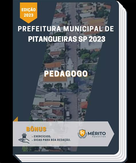 Apostila Pedagogo Prefeitura de Pitangueiras SP 2023 Mérito Apostilas