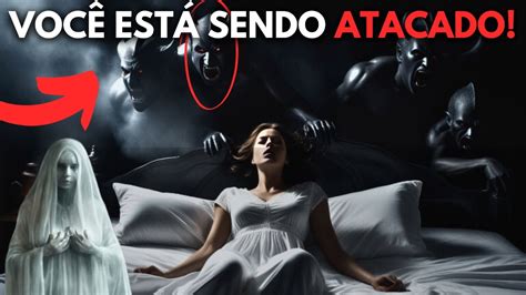 ESSES SÃO OS SINAIS De UM ATAQUE ESPIRITUAL SE ISSO ACONTECE É PORQUE