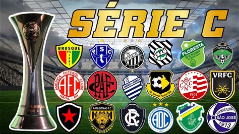 BRASILEIRÃO SÉRIE C 2023 CONHEÇA OS PARTICIPANTES YouTube