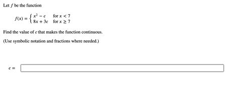 solved let f be the function f x { 7 3c for x 27 for x