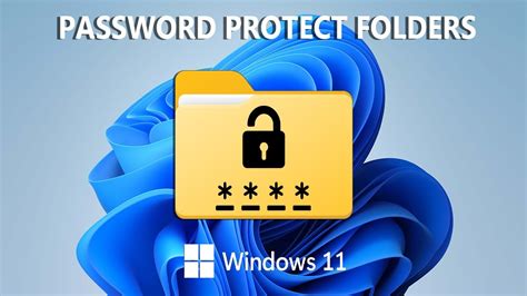 How To Password Protect A Folder In Windows 11 Without Installing