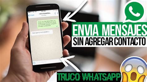 Cómo puedo enviar un mensaje de WhatsApp sin añadir un número de contacto