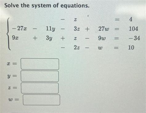 Solved Solve The System Of Equations Chegg