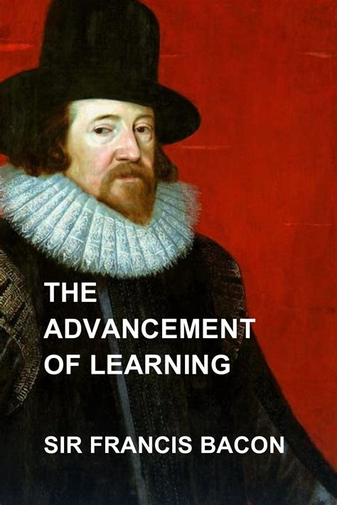 The Advancement Of Learning Kindle Edition By Bacon Francis