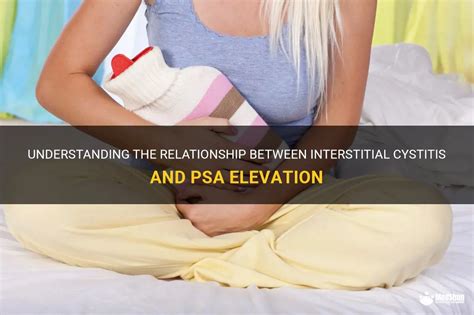 Understanding The Relationship Between Interstitial Cystitis And Psa