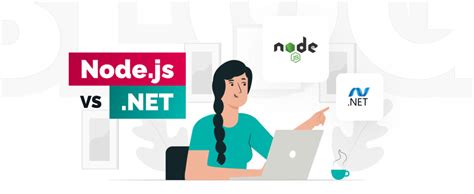 Node Js Vs NET What To Choose In 2022 TechMagic
