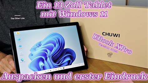 Chuwi UBook XPro Version 2022 Auspacken Und Erster Eindruck YouTube