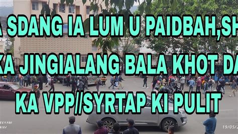 La Sdang Ia Lum U Paidbah Sha Ka Jingialang Ba La Khot Da Ka VPP 19 5