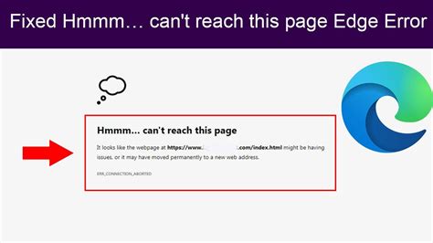 How To Fix Hmmm Can T Reach This Page Microsoft Edge Error Youtube