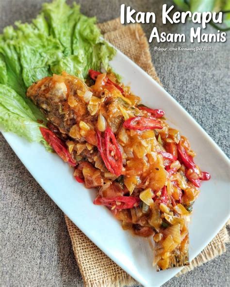 Resep Ikan Kerapu Asam Manis Dari Dapur Izma