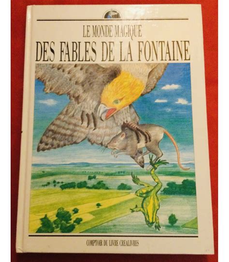 Le Monde Magique Des Fables De La Fontaine