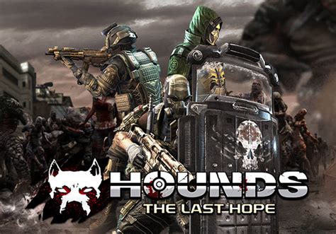 Hounds The Last Hope MMOHuts