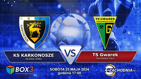 Transmisja meczu KS Karkonosze vs TS Gwarek Tarnowskie Góry zachodnia tv