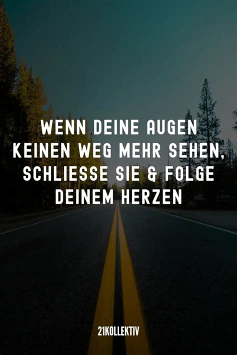 31 wunderschöne Sprüche ans Herz gehen 21kollektiv