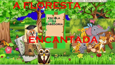 A Floresta Encantada Magna Hotmart