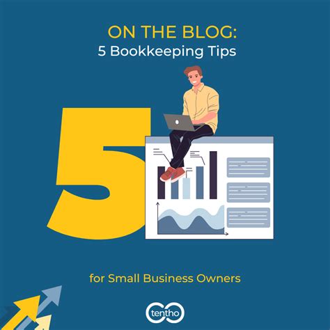 Bookkeeping Tips For Small Business Owners Tentho
