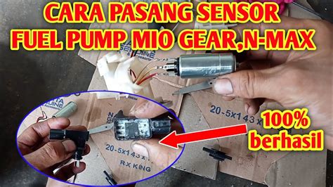 Cara Pemasangan Sensor Fuel Pump Mio Gear Mio M Mio J N Max X Max