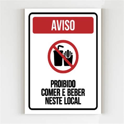 Kit 10 Placas Aviso Proibido Comer E Beber Nesse Local 20x29 Shopee
