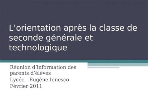 PPT Lorientation après la classe de seconde générale et technologique