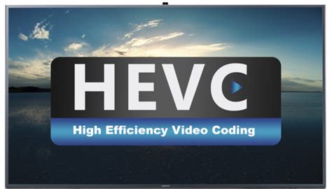 high efficiency video coding hevc