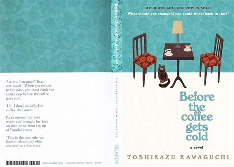 A Book Cover For Before The Coffee Gets Cold By Toshikazu Kawaguchichi