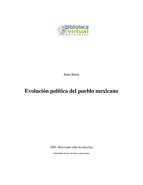 Evolucion Politica Del Pueblo Mexicano Justo Sierra Evoluci N