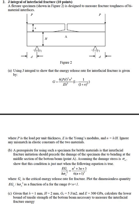 2 j integral of interfacial fracture 10 points a