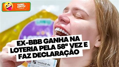 Ex BBB ganha na loteria pela 58ª vez e faz declaração Tamo Junto