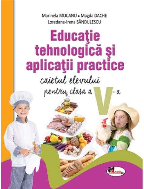 Educatie Tehnologica Si Aplicatii Practice Caiet Clasa A A Aramis