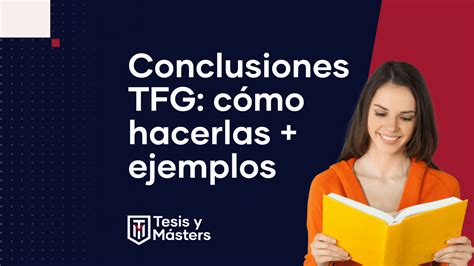 Cómo hacer las Conclusiones de tu TFG Ejemplo