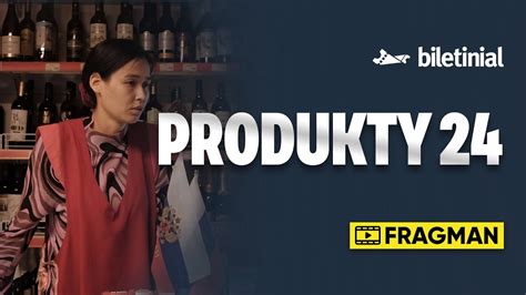 Produkty 24 Fragman Biletinial YouTube