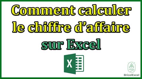 Comment Calculer Le Chiffre D Affaire Sur Excel YouTube
