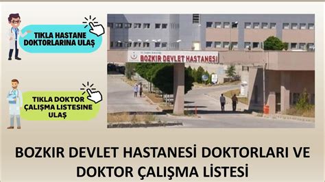 Bozkır Devlet Hastanesi Doktorları ve Doktor Çalışma Listesi