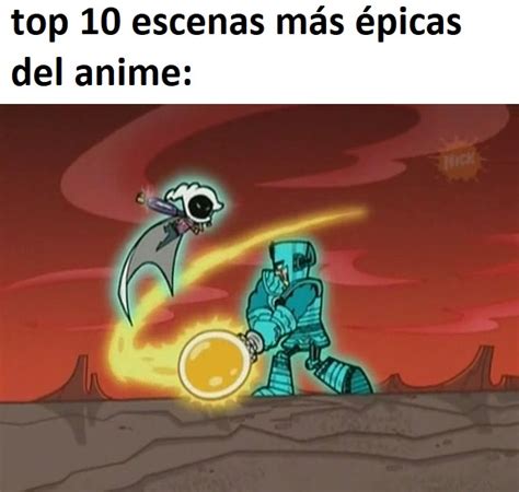 top 10 escenas más épicas del anime Meme by soymachowey Memedroid